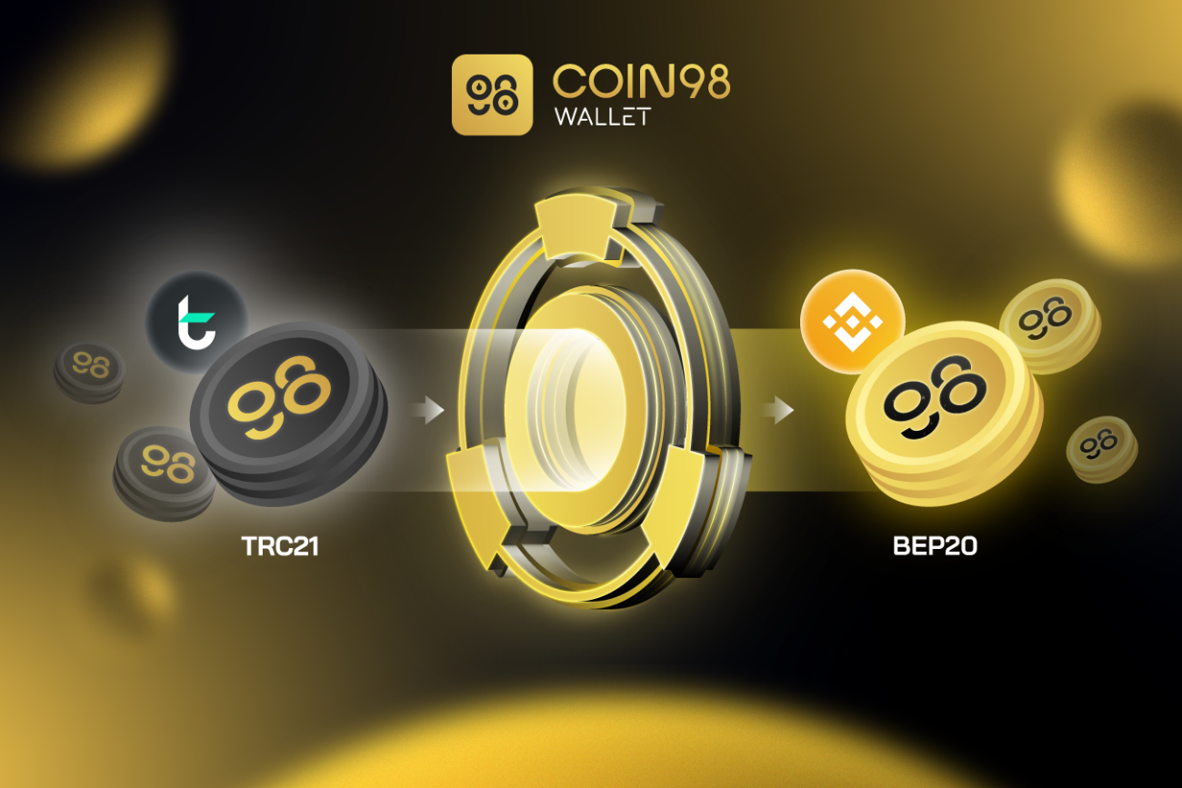 Hướng dẫn chuyển đổi C98 (TRC21) sang C98 (BEP20)